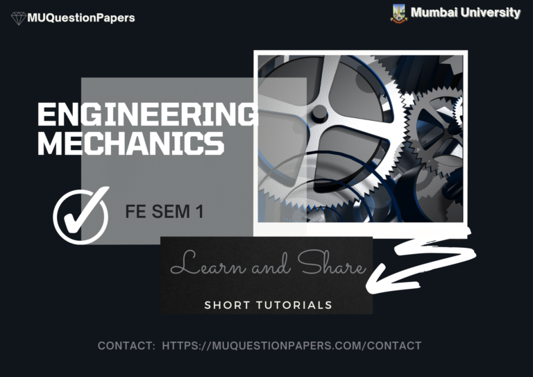 FE SEM 1 - ENGINEERING MECHANICS - MuCertification.com
